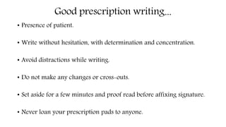 Prescription writing | PPTX