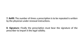 PRESCRIPTION WRITING ALOND WITH VARIOUS EXAMPLES | PPTX
