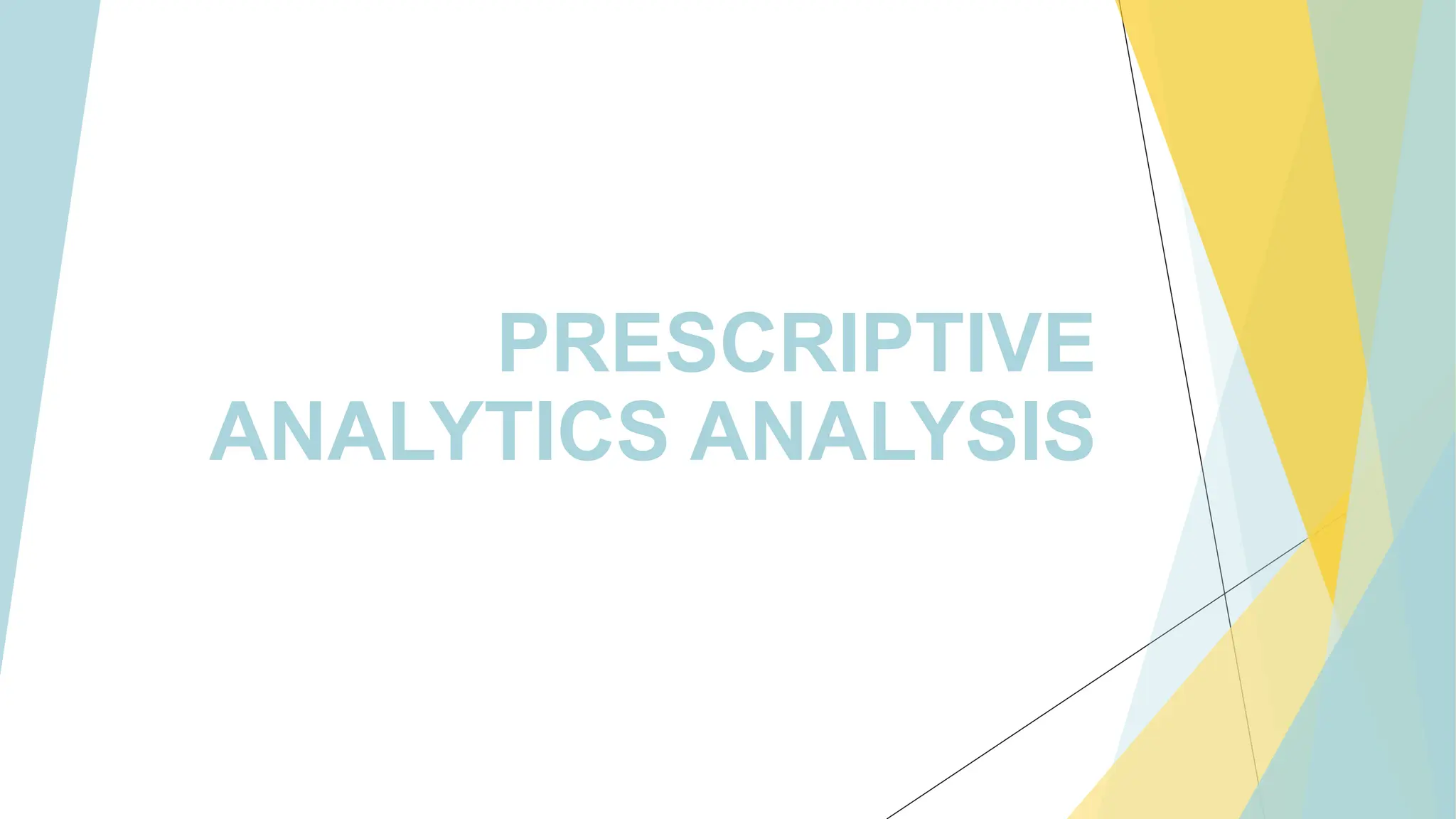 Prescriptive analytics BA4206 Anna University PPT | PPTX
