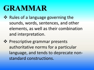 Prescriptive linguistics presentation | PPTX