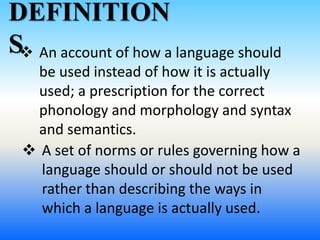 Prescriptive linguistics presentation | PPTX