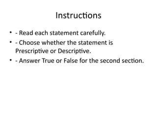 Prescriptive_vs_Descriptive_Claims_Quiz.pptx