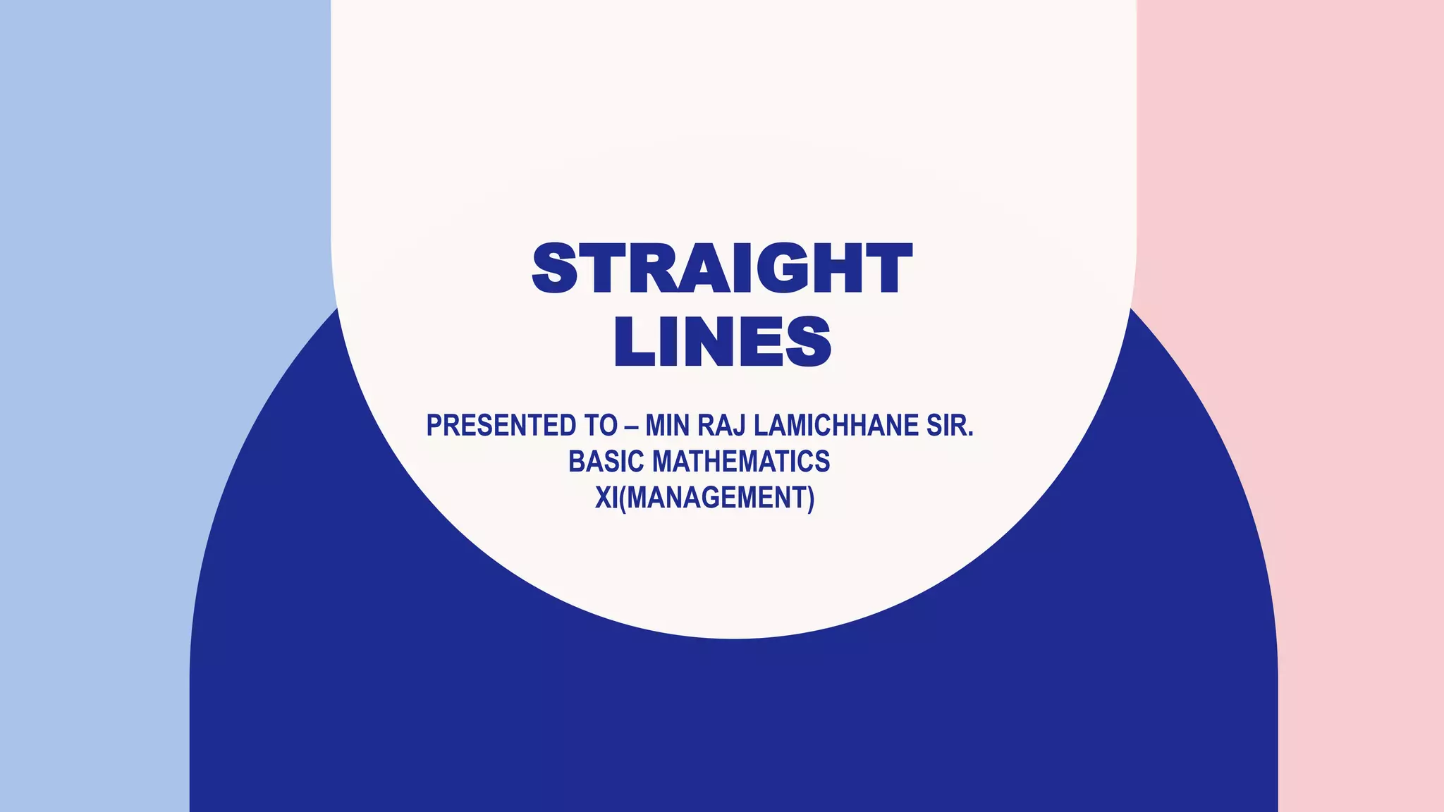 Maths straight lines presentation | PPTX