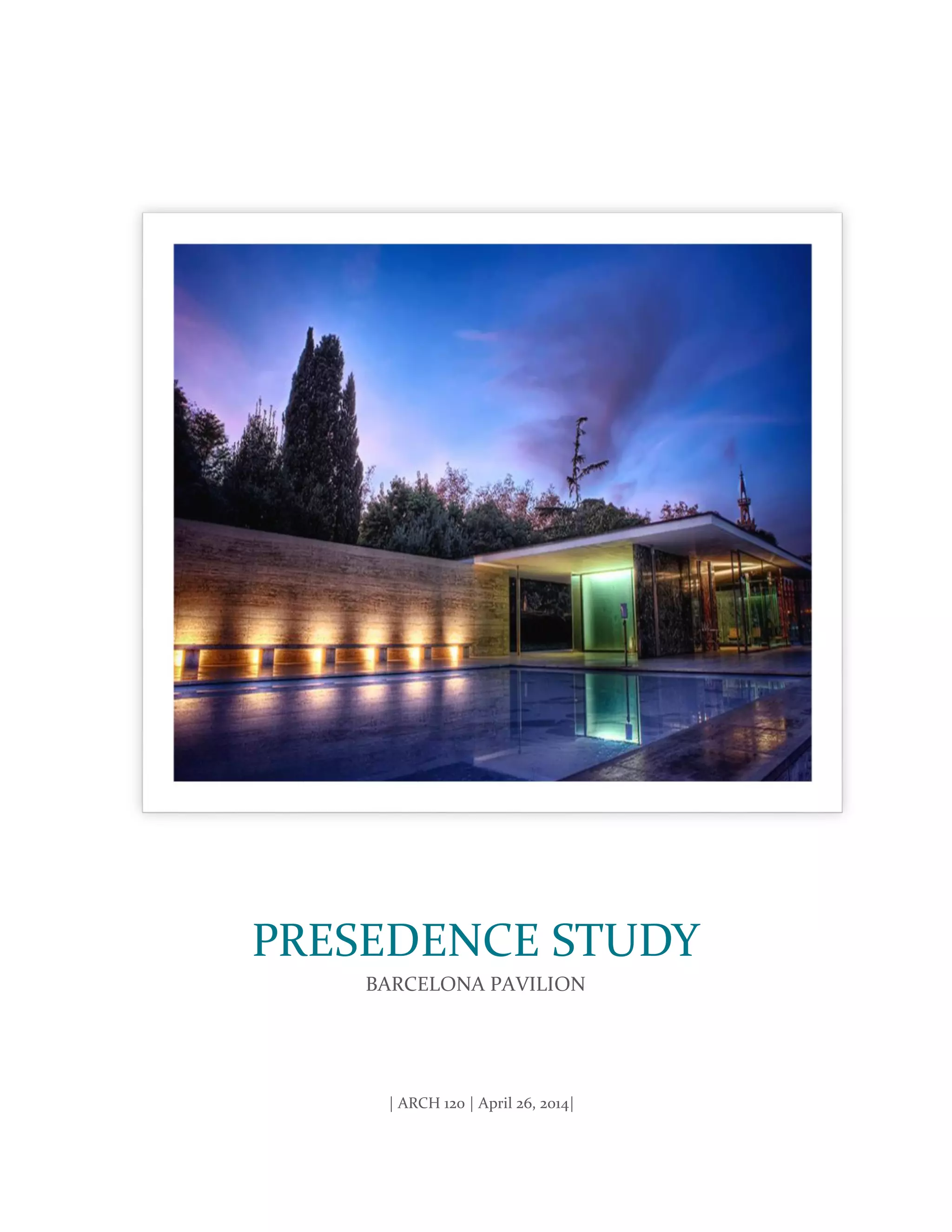 Precedence study: Barcelona Pavilion | PDF
