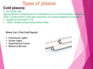 introduc plasma by Muhammad Ansir | PPTX