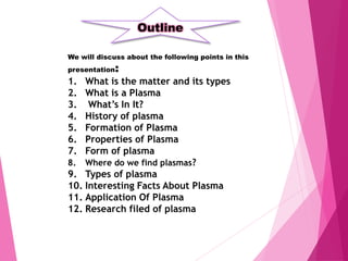 introduc plasma by Muhammad Ansir | PPTX