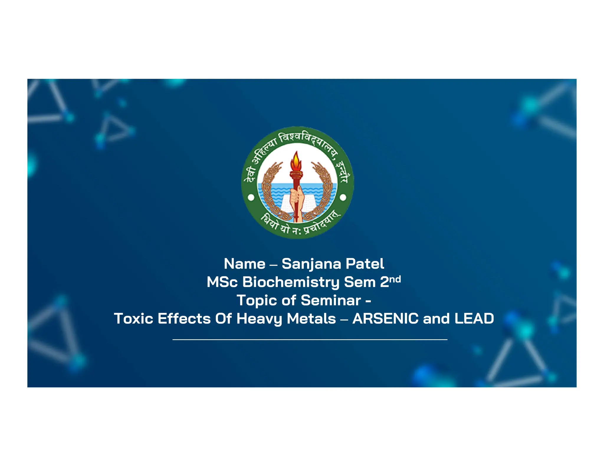 Toxic effects of heavy metals : Lead and Arsenic | PPT