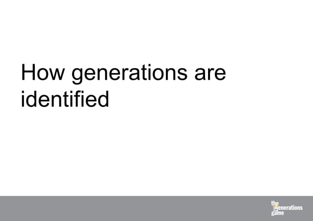Presentation 1: The Generations Presentation 1 introduction | PDF