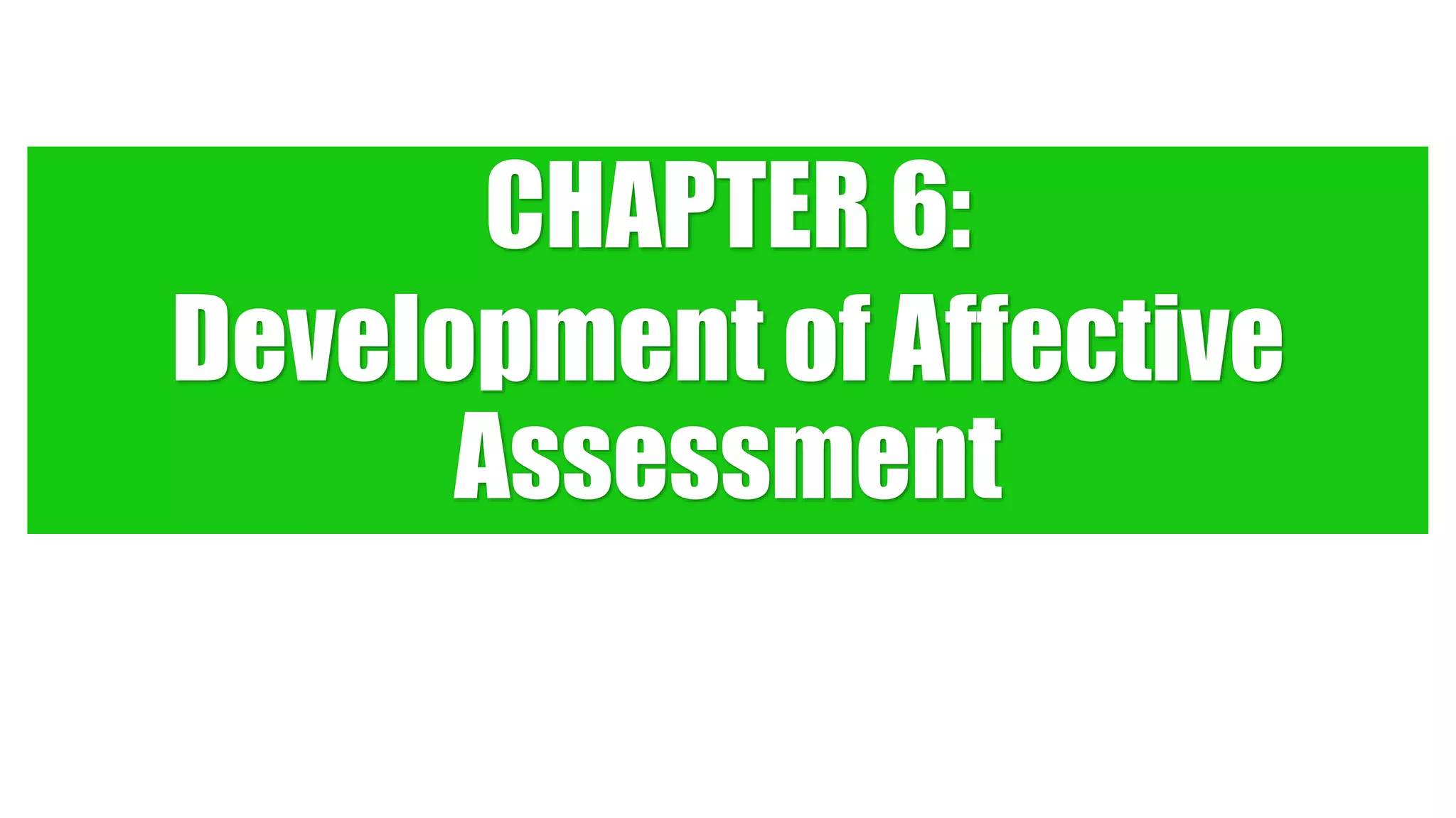 ASSESSMENT ON AFFECTIVE LEARNING | PPTX