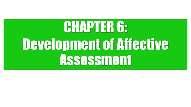 ASSESSMENT ON AFFECTIVE LEARNING | PPTX