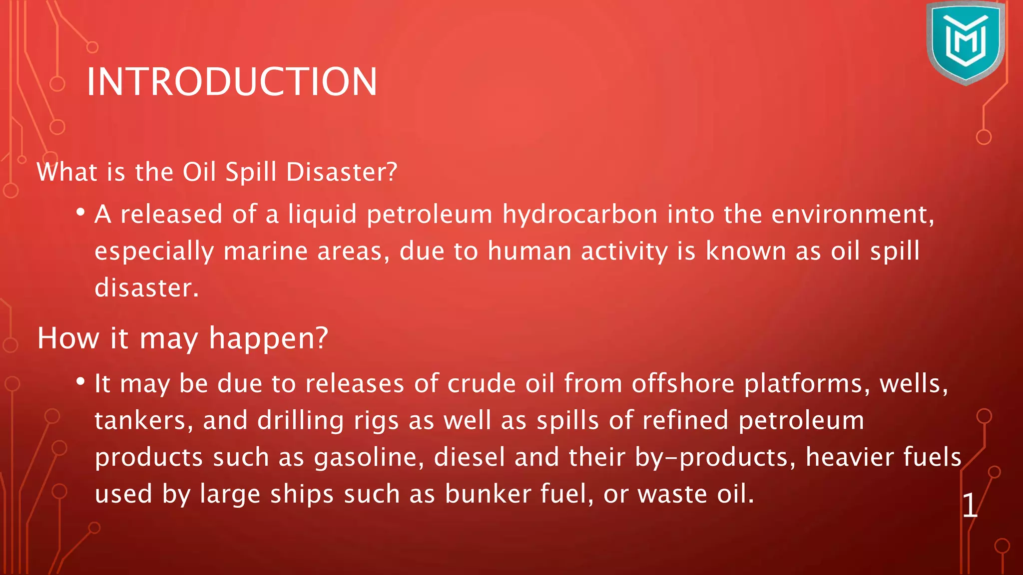 The oil spill disaster, deep-water horizon | PPTX | Environment | Science