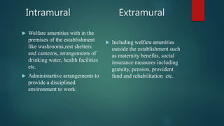 Presenation on labour welfare | PPTX | Government Support and Welfare ...