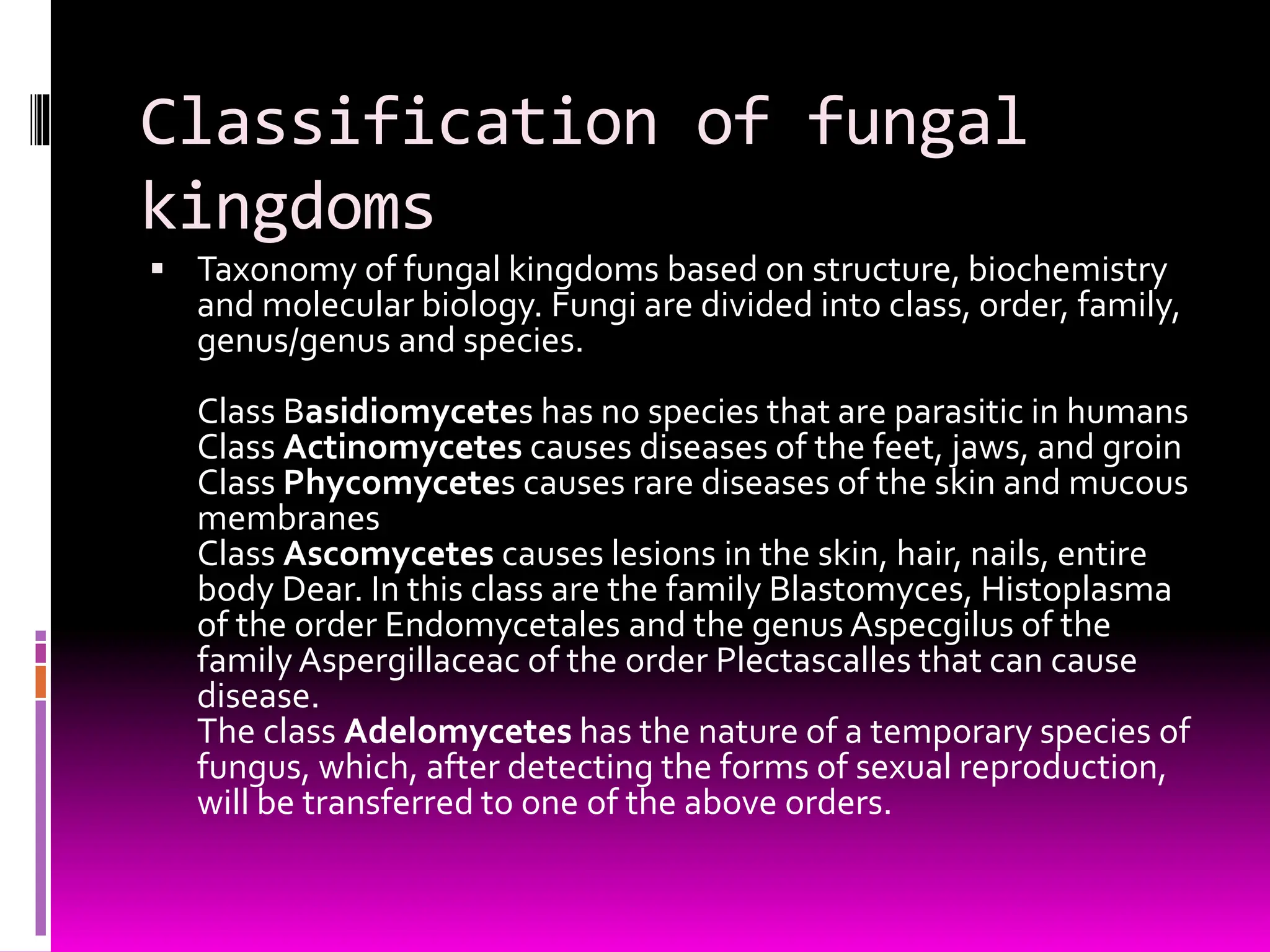 Presenattion 02 Class fungus and diseses.pptx