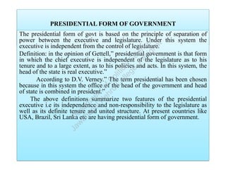 Comparative Politics : Parliamentary V/S presidential forms of Govts ...