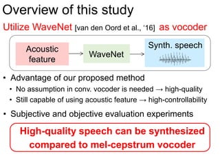 Speaker Dependent WaveNet Vocoder | PPT