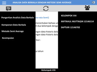 Semi Average - Presentasi Statistika | PPTX