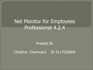 The Net Monitor for Employees | PPT