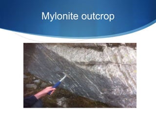 shear zone-mylonites | PPTX