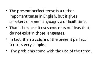 Present perfect tense | PPT