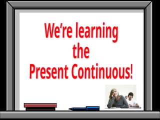 English Presentation Present Continuous Tense | PPT