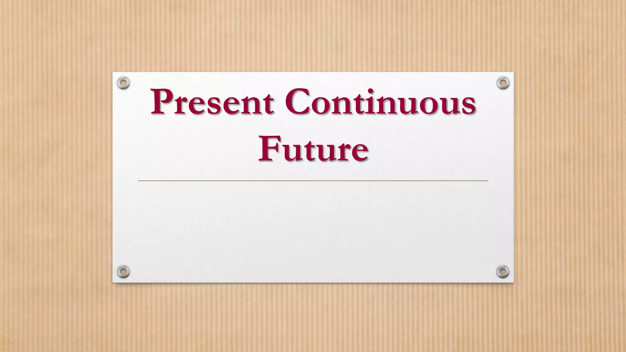 present-continuous-future.pptx