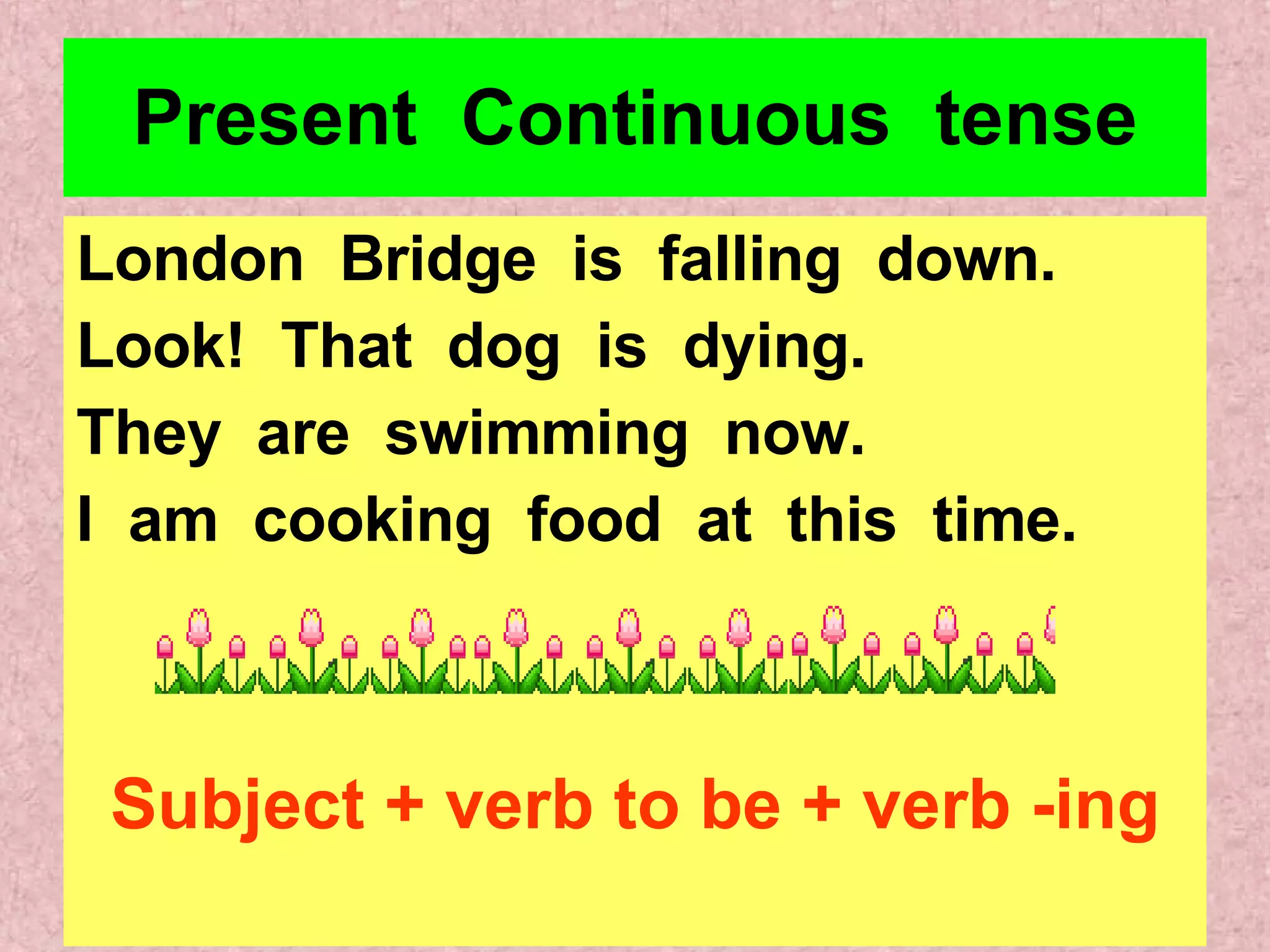 Present Continuous Tense | PPT