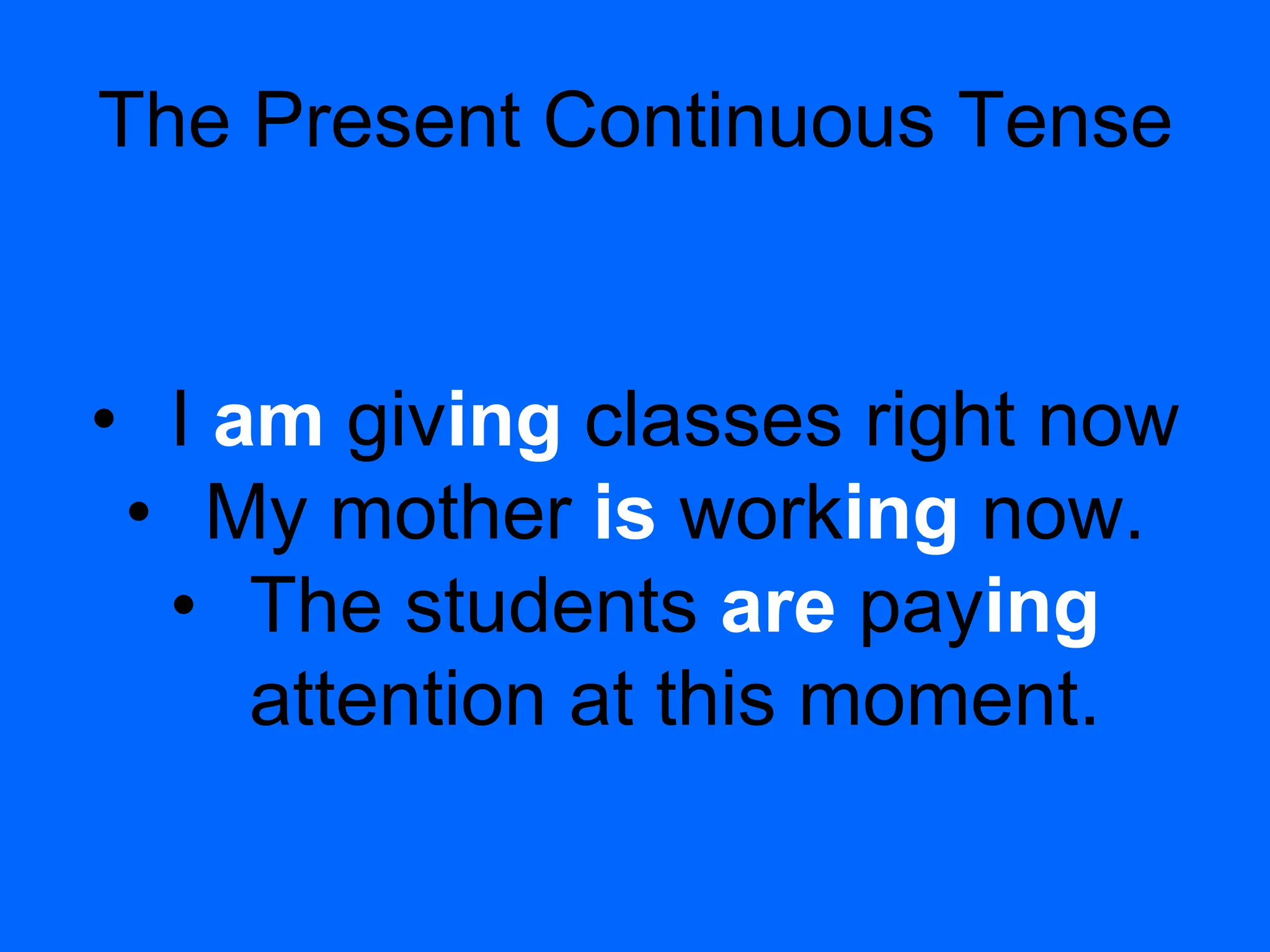 Present continuous presentation with explanation | PPT