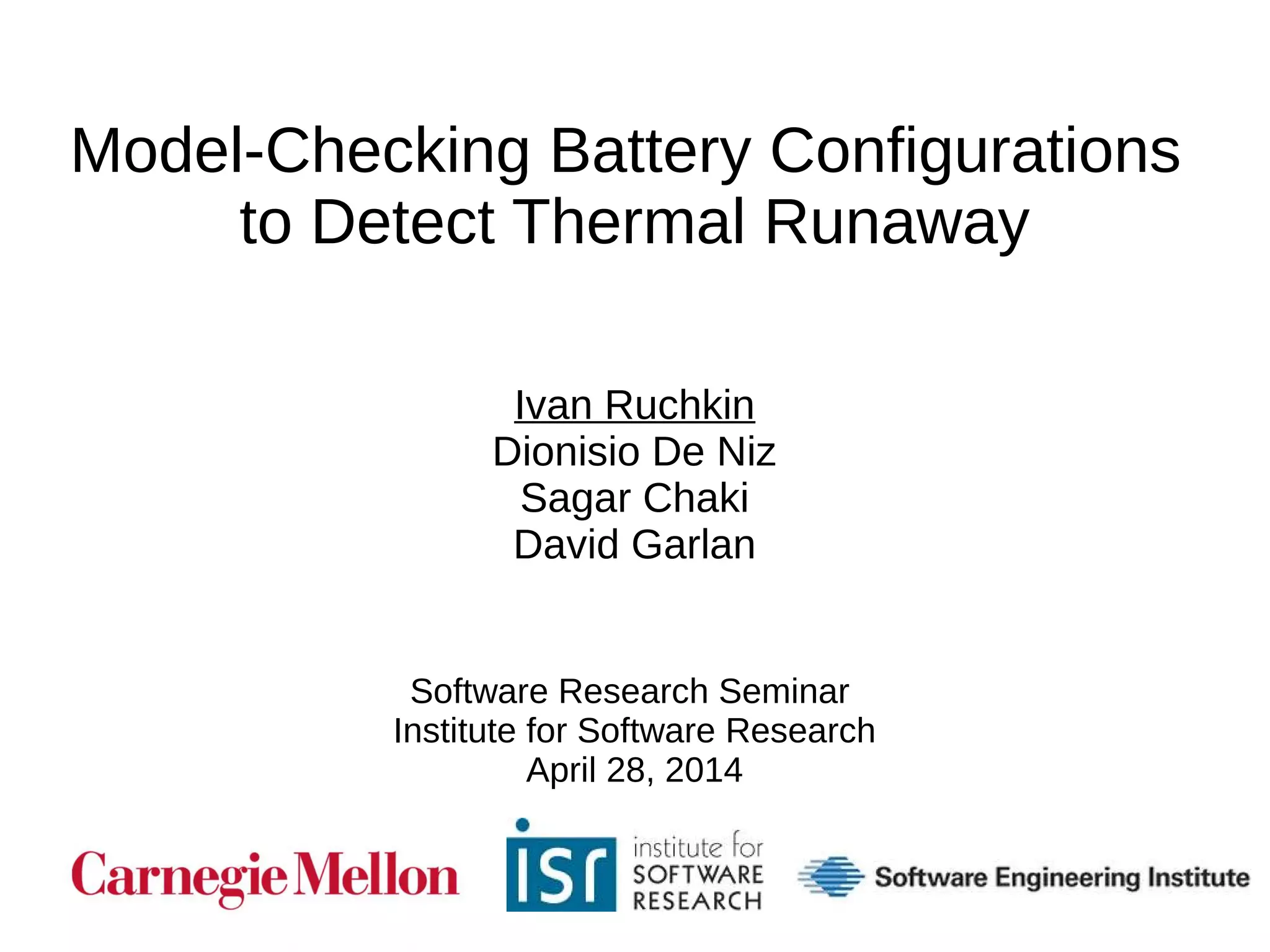 Model Checking Battery Configurations to Detect Thermal Runaway | PPT