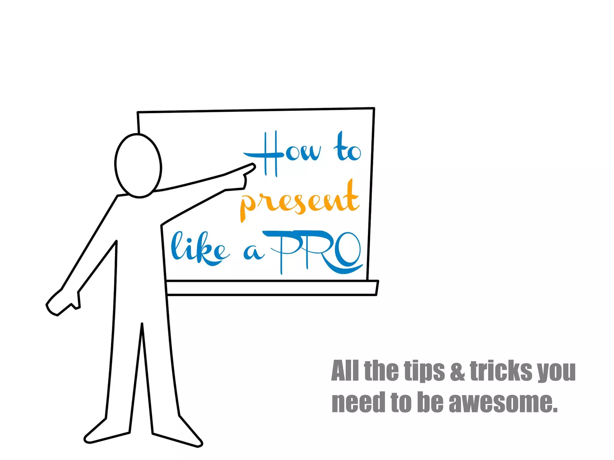 Present Like a Pro | PPT