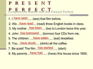 Present Perfect | PPT