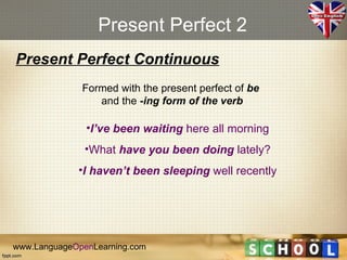 English Grammar - Present Perfect 2 | PPT