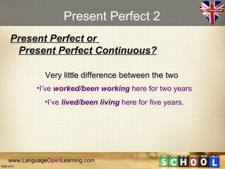 English Grammar - Present Perfect 2 | PPT