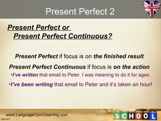 English Grammar - Present Perfect 2 | PPT