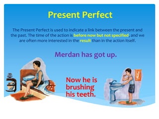 Present Perfect activities promoting classroom dynamics group form | PPT