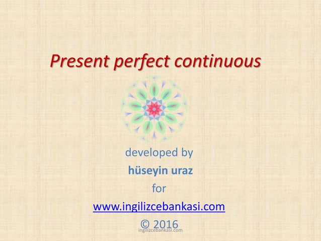 Present perfect-continuous | PPTX