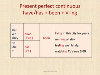 Present perfect-continuous | PPTX