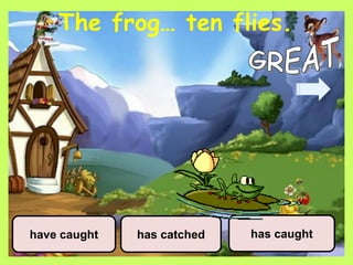 present-perfect-simple-games_9650 (1).ppt