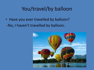 PPT about Present Perfect Tense students | PPT