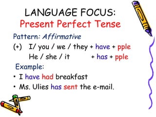 Present perfect tense3 eso | PPT