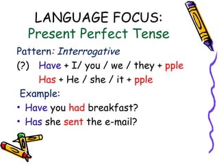 Present perfect tense3 eso | PPT