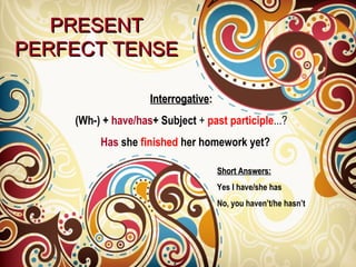 Present Perfect 3 eso | PPT