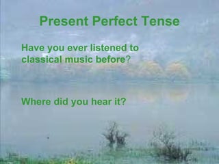 Present Perfect Tense | PPT