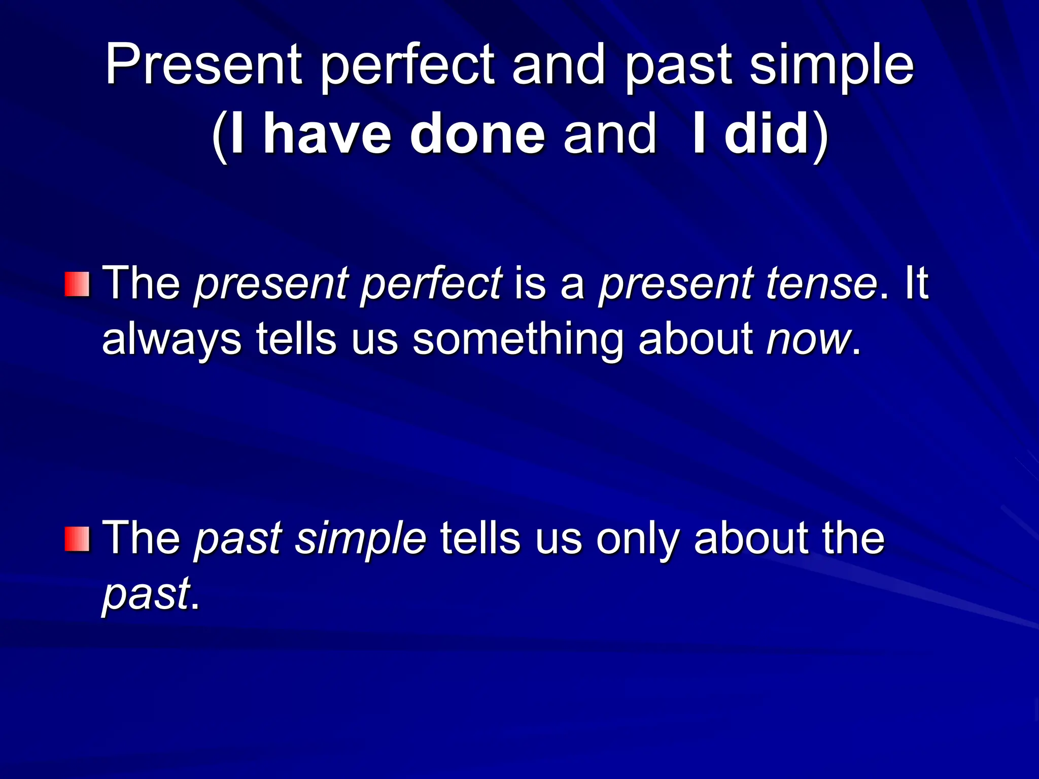 present-perfect-vs-past.ppt