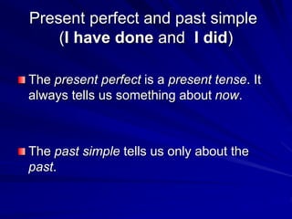 present-perfect-vs-past.ppt