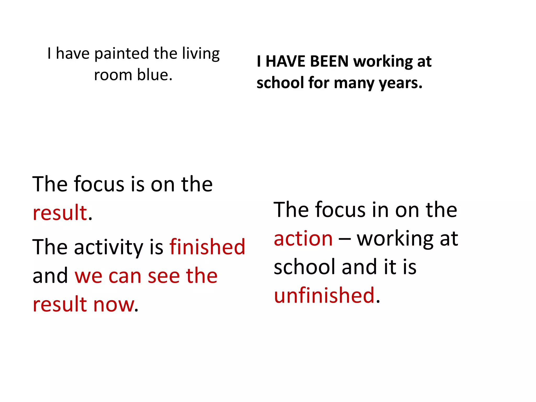 Present perfect-vs-present-perfect-continuous | PPT