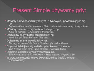 Present Simple - czas teraźniejszy prosty | PPT