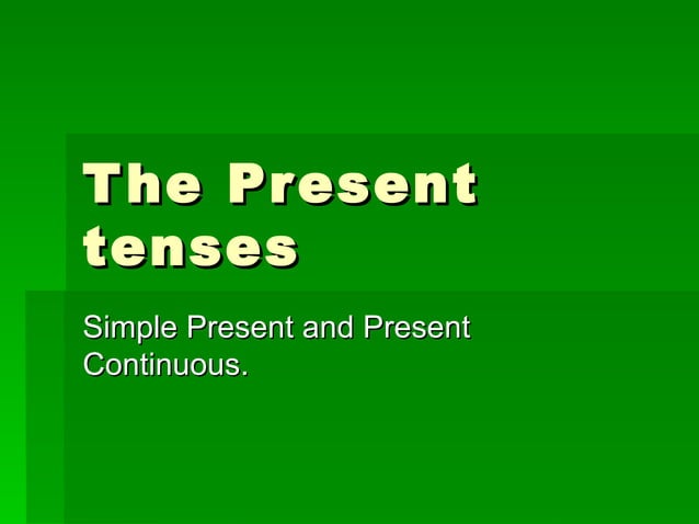 Present Simple V Present Continuous4376 | PPT