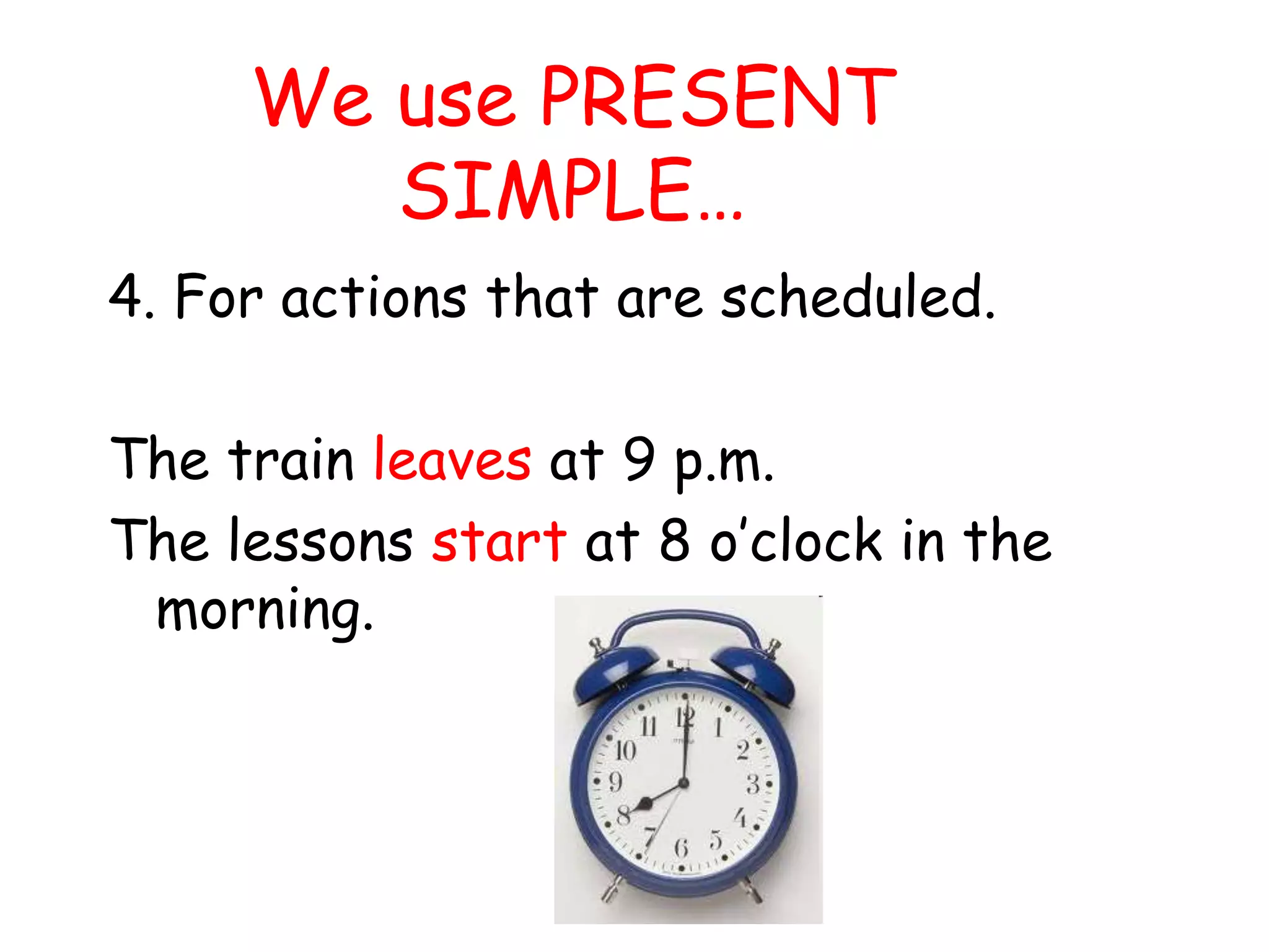 PRESENT SIMPLE OR PRESENT CONTINUOUS (EXPLANATION) | PPT