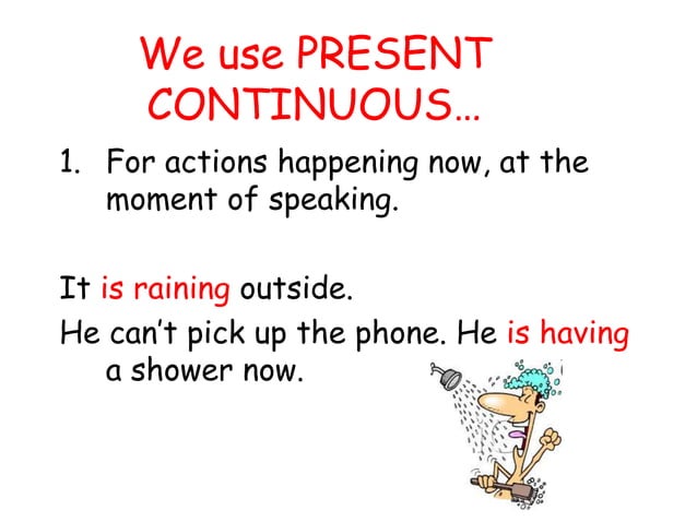 PRESENT SIMPLE OR PRESENT CONTINUOUS (EXPLANATION) | PPT