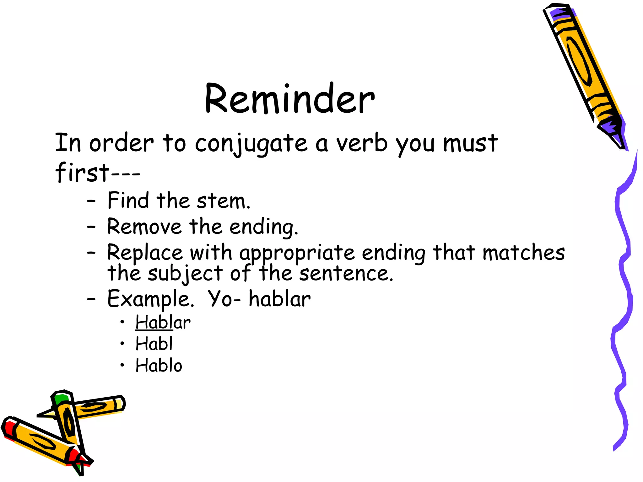 Present Tense Regular Verbs | PPT